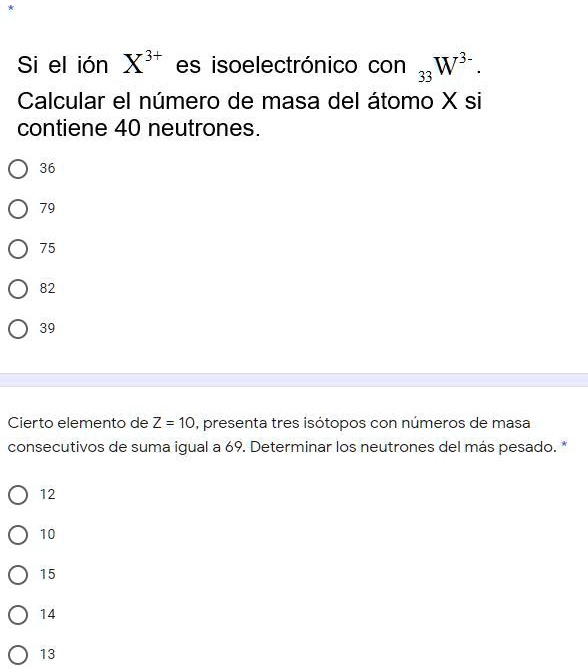 ayuda por favor como se resuelve si el ion x es isoelectronico con w3 ...