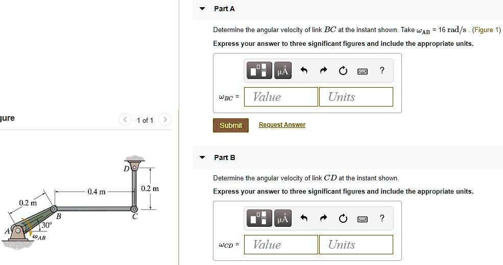 SOLVED: Determine the angular velocity of link BC at the instant shown. Take Ap = 16 rad/s ...