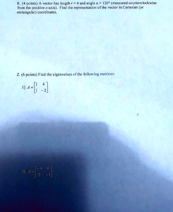 SOLVED: K.(4 points A vector has length r = 4 and angle = [208 (measured counterclockwise from ...