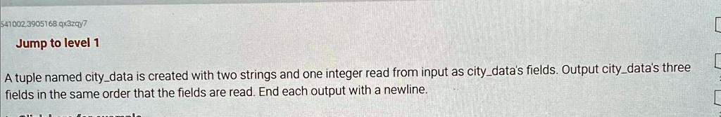 A Tuple Named Citydata Is Created With Two Strings And One Integer Read