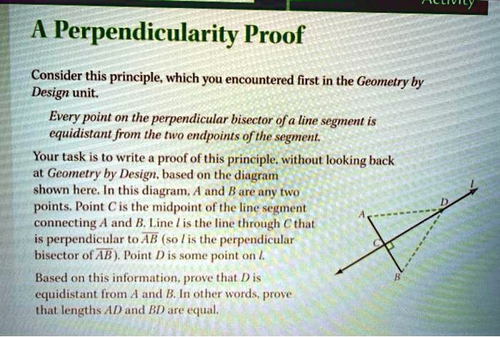 SOLVED: A Perpendicularity Proof Consider this principle; which you encountered first in the ...