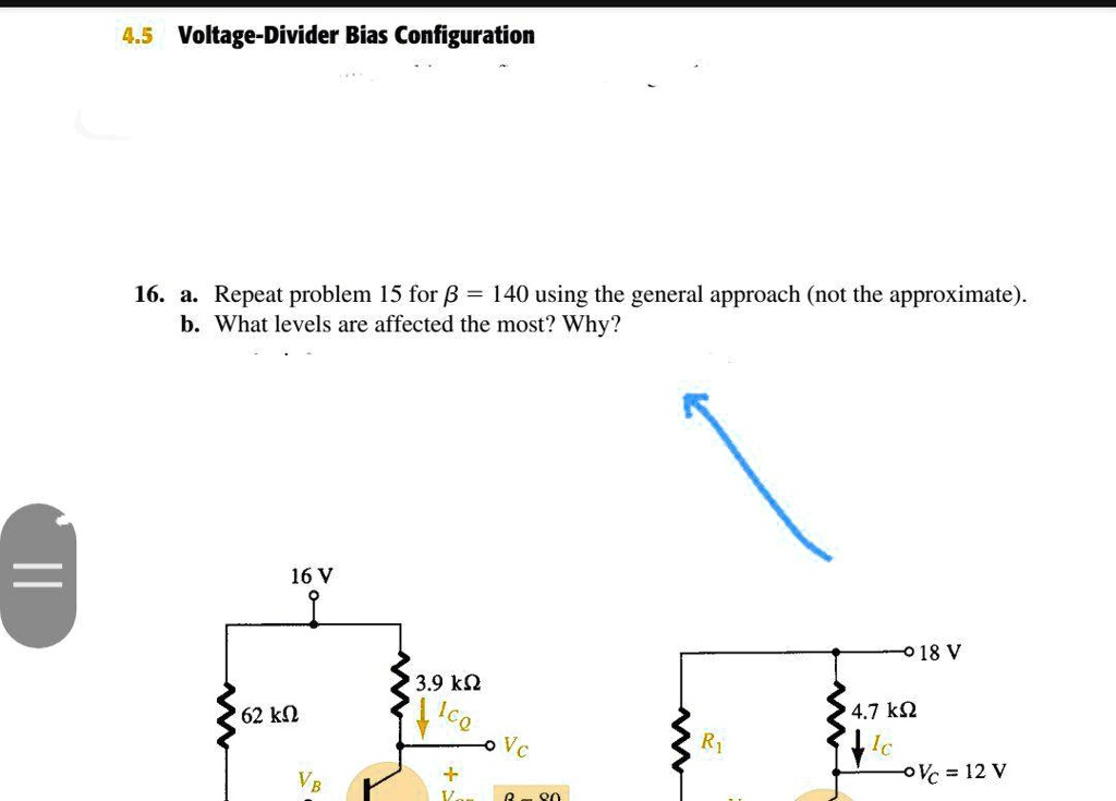 4.5 Voltage-Divider Bias Configuration 16. a. Repeat problem 15 for β ...