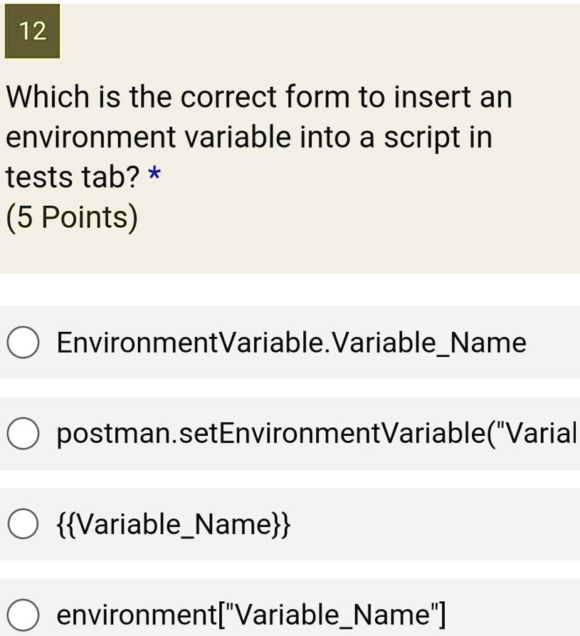 SOLVED: Which is the correct form to insert an environment variable ... SOLVED: Which is the correct form to insert an environment variable ...