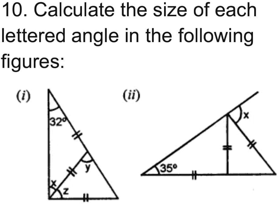 'Calculate the size of each lettered angle in the following figures:'