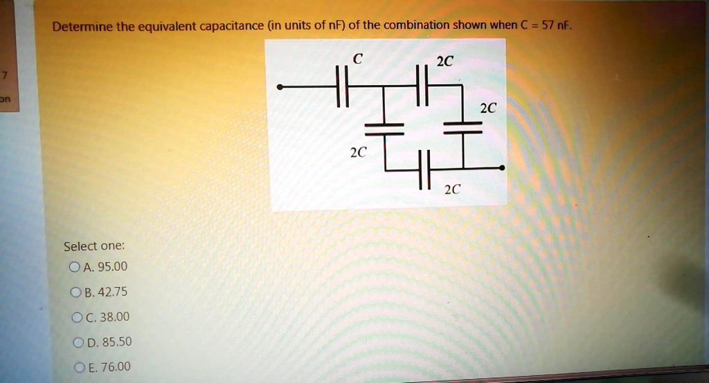 SOLVED: Determine the equivalent capacitance (in units of nF) of the ...