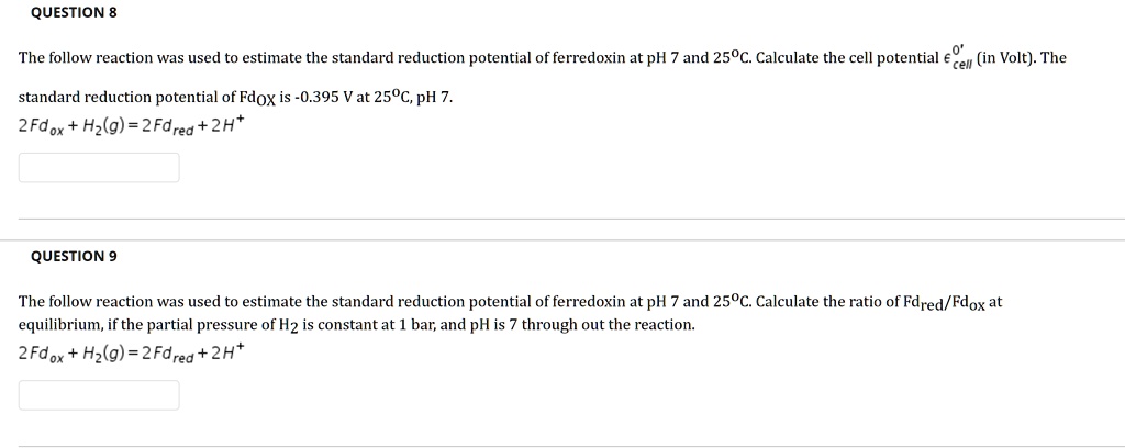SOLVED: QUESTION The follow reaction was used to estimate the standard ...