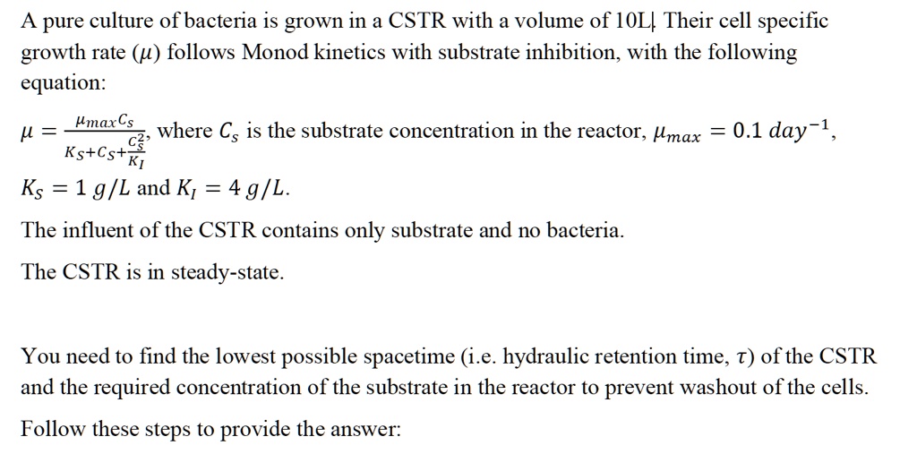 SOLVED: 1. Calculate the concentration of substrate that sustains the highest cell specific ...