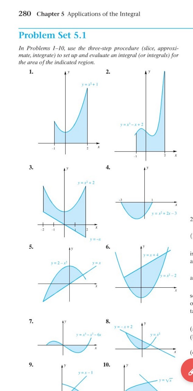 SOLVED: 280 Chapter 5 Applications of the Integral Problem Set 5.1 In Problems 1-10, use the ...