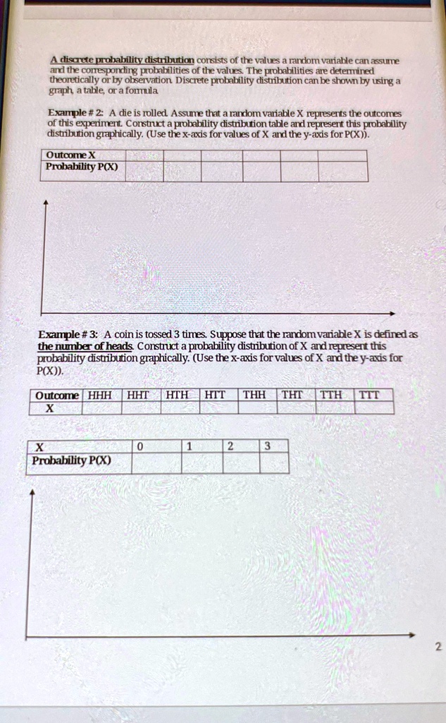 SOLVED: A discrete probability distribution consists of the values a random variable can assume ...