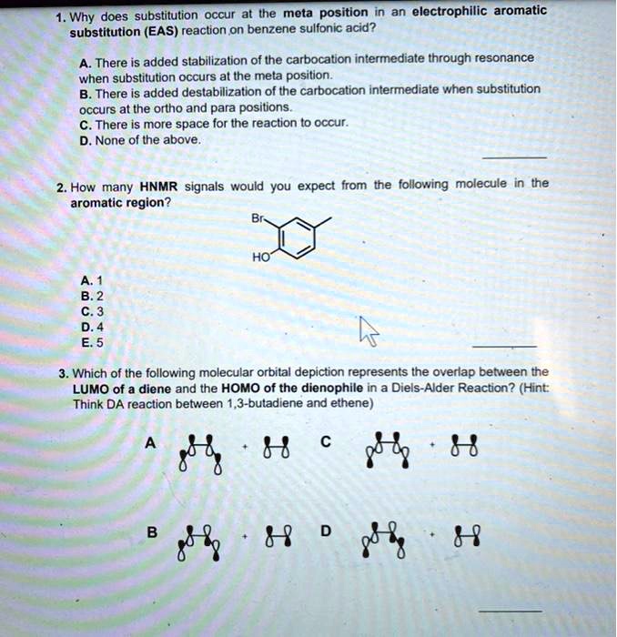 SOLVED: Why does substitulion occur at the meta position in an ...