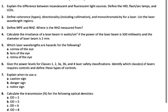 SOLVED: 1. Explain the difference between incandescent and fluorescent ...