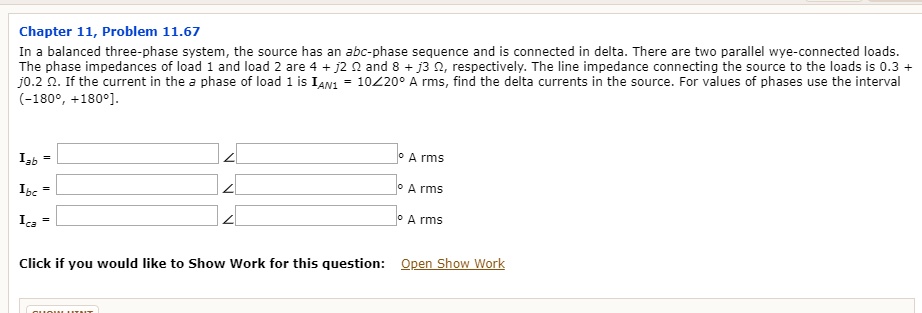 SOLVED: Chapter 11,Problem 11.67 In a balanced three-phase system, the source has an abc-phase ...