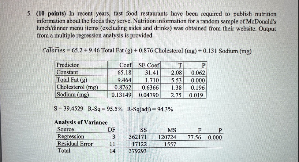 SOLVED: In recent years, fast food restaurants have been required to ...