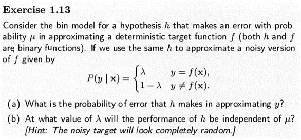 exercise113 consider the bin model for a hypothesis h that makes an error with prob ability in ...