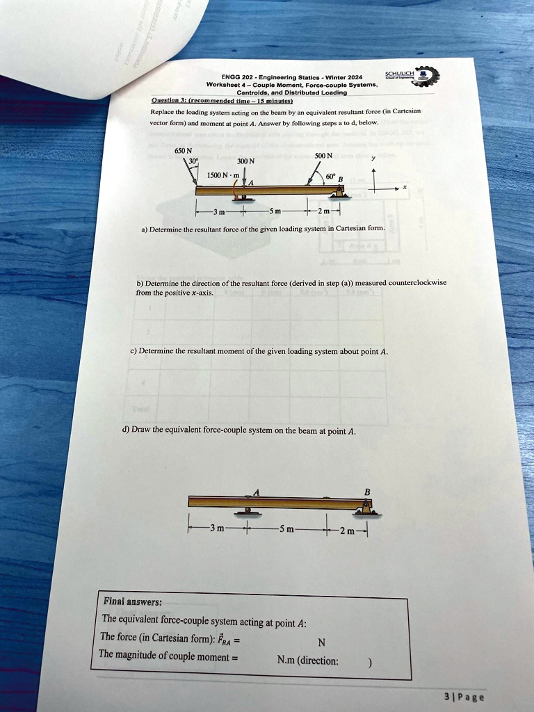 SOLVED: ENGG 202 - Engineering Statics - Winter 2024 Worksheet 4 - Couple Moment, Force-couple ...