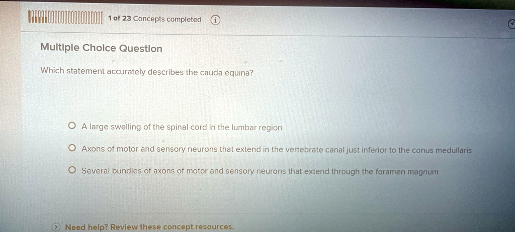 1 of 23 concepts completed multiple choice question which statement ...