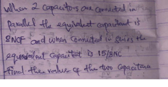 SOLVED: when 2 capacitors are connected in parallel the equivalent ...