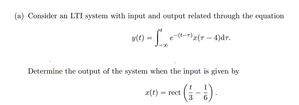 Solved Consider An Lti System With Input And Output Related Through 1260