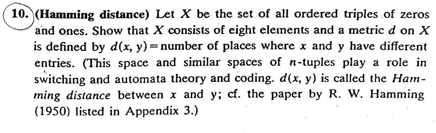 SOLVED: 10. (Hamming distance) Let X be: the set of all ordered triples ...