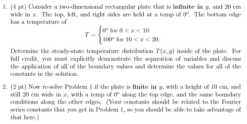 SOLVED: l. (4 pt) Consider a two-dimensional rectangular plate that is ...