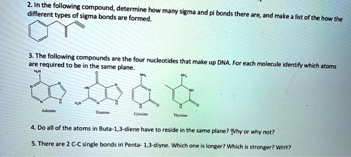 SOLVED: 2 In the following compound, determine how different types of ...
