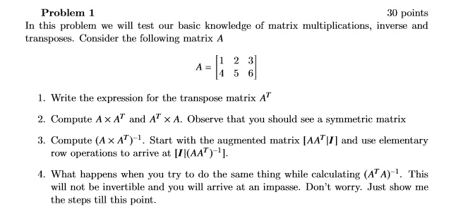 SOLVED: Problem 30 points: In this problem, we will test your basic ...