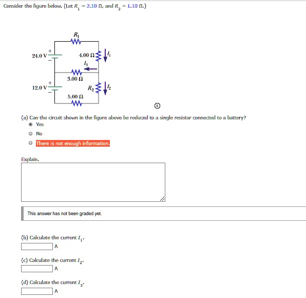 SOLVED: Consider the figure below. (Let: R, = 2.10 , and R, = 1.10 .) R1 W 24.0 4.00 I3 W 3.00 ...