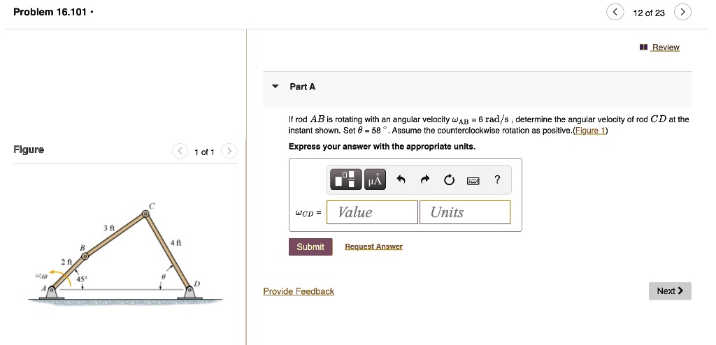Problem 16.101. Figure ωAB 2 ft 45° 3 ft 4 ft 1 of 1 Part A 12 of 23 Review If rod AB is ...