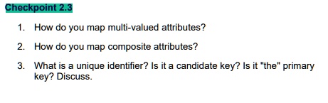 SOLVED: 1. How do you map multi-valued attributes? 2. How do you map ...