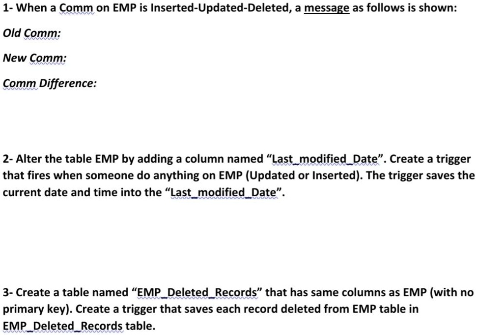 Solved I Need A Code For These Three Questions Using A Trigger 1 When A Comm On Emp Is 0437