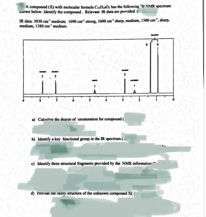 A compound (X) with molecular formula C14H20O2 has the following ^1H ...