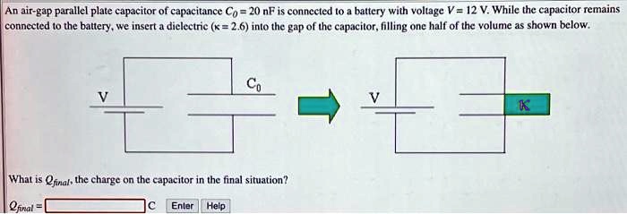 SOLVED: Texts: An air-gap parallel plate capacitor of capacitance Co ...