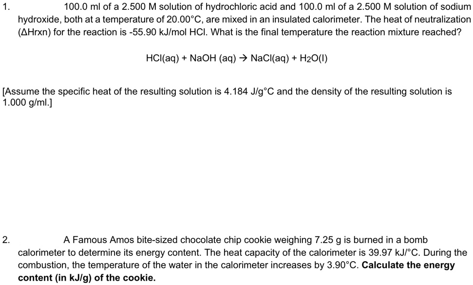 SOLVED: 1 100.0 ml of a 2.500 M solution of hydrochloric acid and 100.0 ...