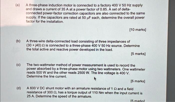 SOLVED: (a) A three-phase induction motor is connected to a factory 400 ...