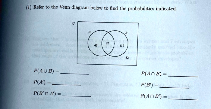 SOLVED:Refer to the Venn diagram below to find the probabilities ...