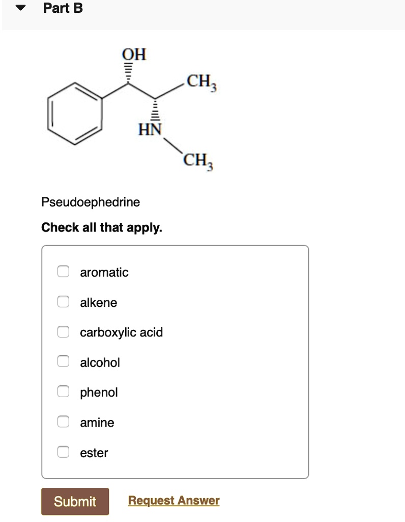 Solved Part B Oh Ch Hn Ch Pseudoephedrine Check All That Apply