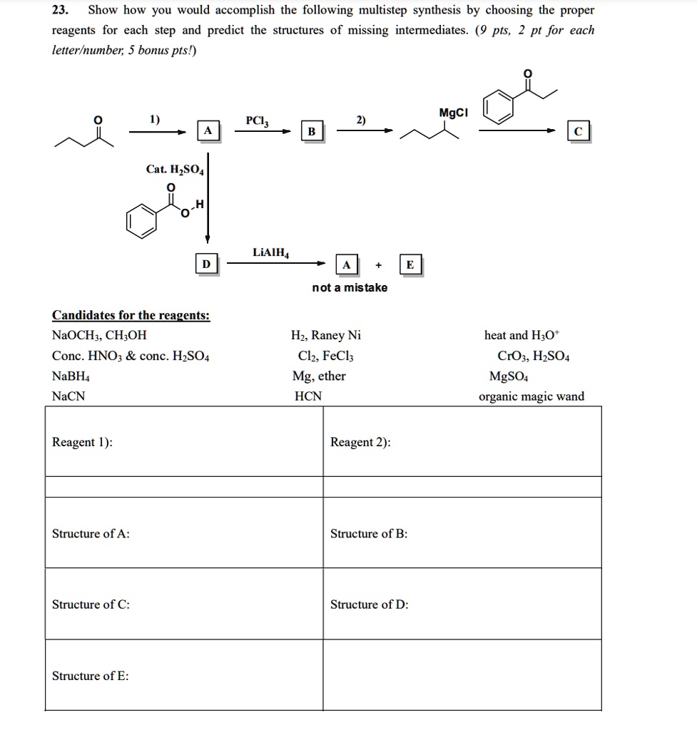 [GET ANSWER] 23. Show how you would accomplish the following multistep synthesis by choosing the ...