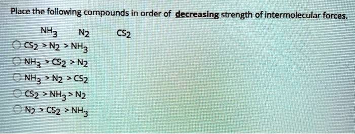 SOLVED: Place the following compounds in order of decreasing strength ...