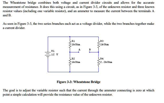 Derive the formula to find the voltage across the terminals AB of a Wheatstone bridge as shown ...