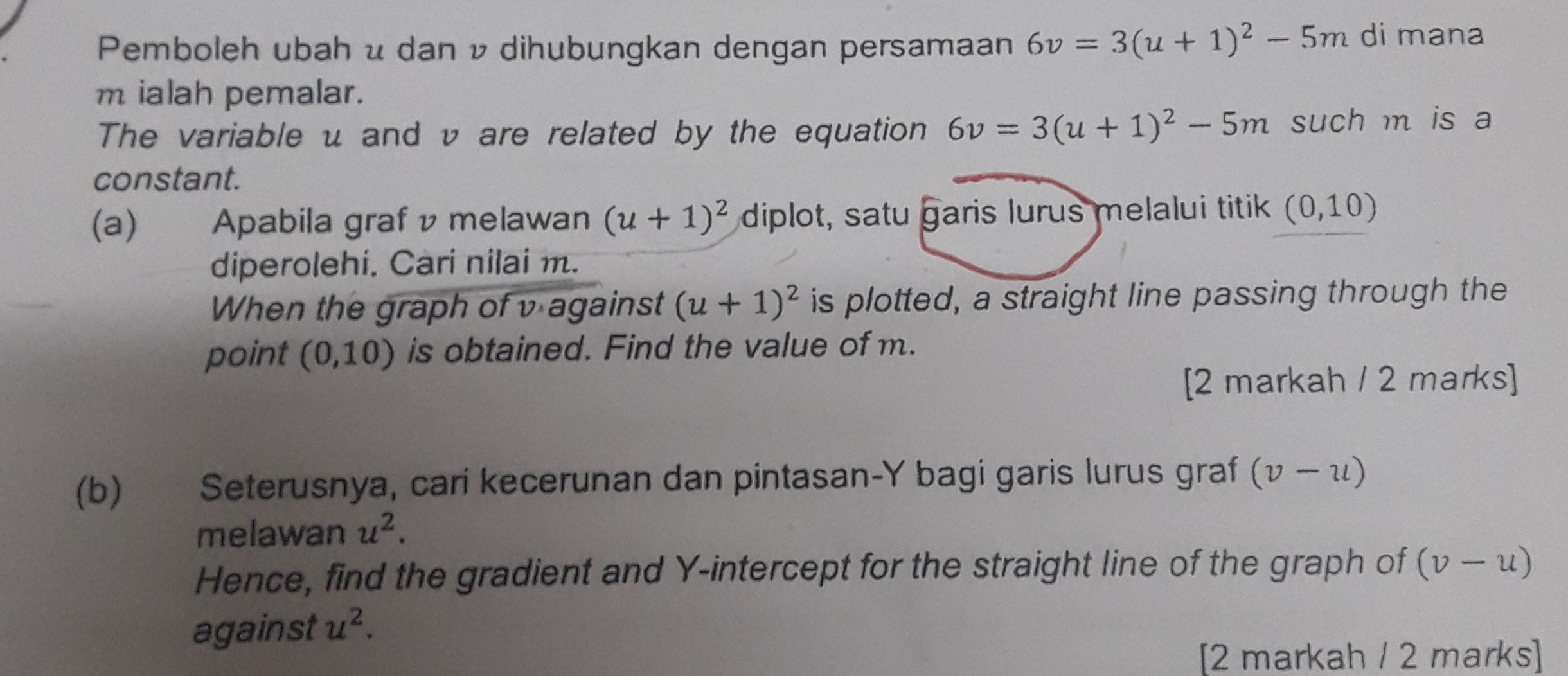 Pemboleh ubah u dan v dihubungkan dengan persamaan 6 v=3(u+1)^2-5 m di ...