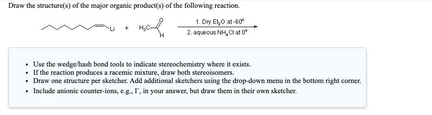 SOLVED: Draw the structure(s) of the major organic product(s) of the ...