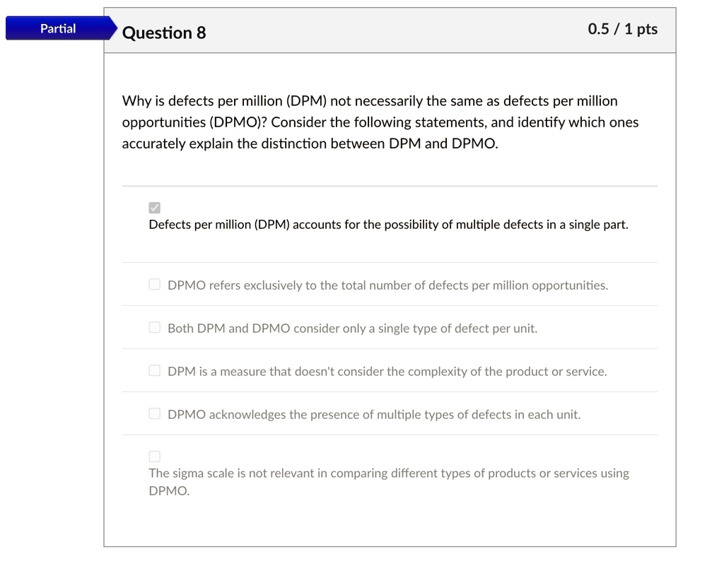 SOLVED: Why are defects per million (DPM) not necessarily the same as ...