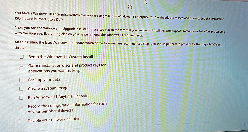 SOLVED: 60 You have a Windows 10 Enterprise system that you are ...