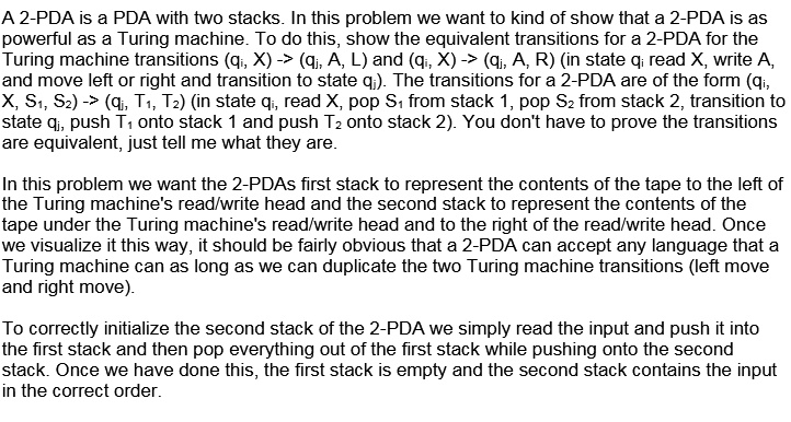 A 2-PDA is a PDA with two stacks. In this problem we want to kind of ...