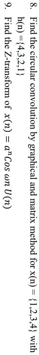 8. Find the circular convolution by graphical and matrix method for x(n ...