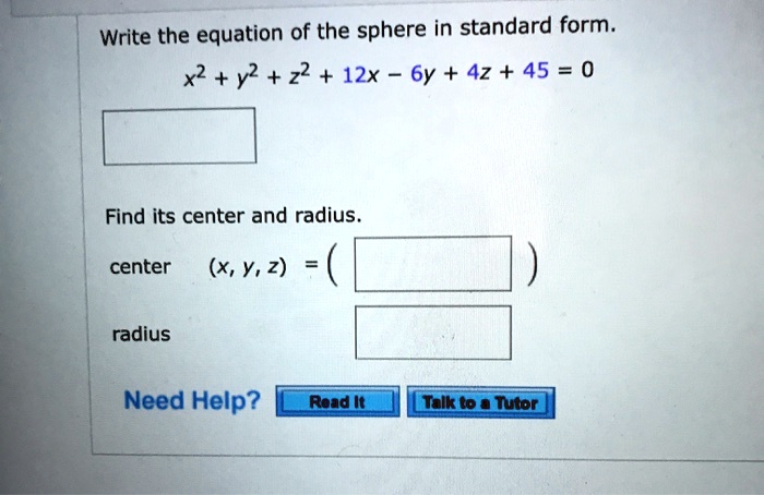 SOLVED: Write the equation of the sphere in standard form. x2 + Y2 + 22 ...