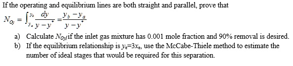 SOLVED: ya and yb are the mole fractions. If the operating and ...