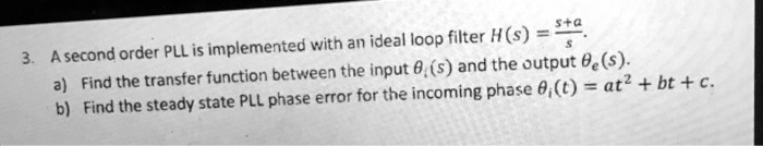 SOLVED: a) Find the transfer function between the input and the output. b) Find the steady state ...