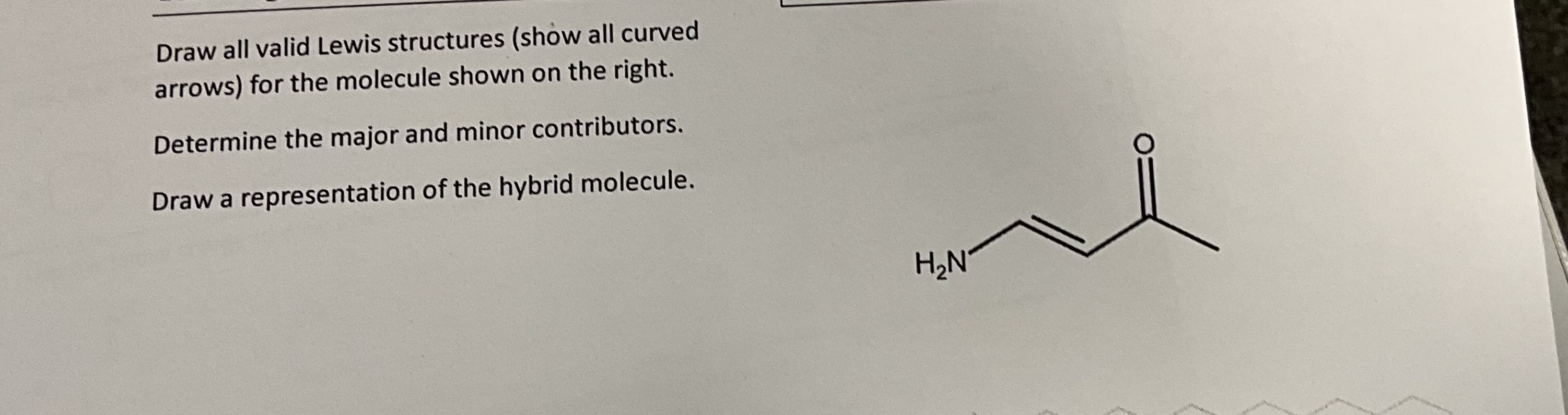 draw all valid lewis structures show all curved arrows for the molecule ...