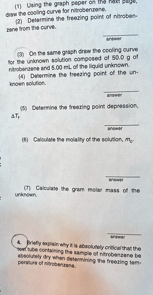 (1) Using the graph paper on the next page, draw the cooling curve for ...